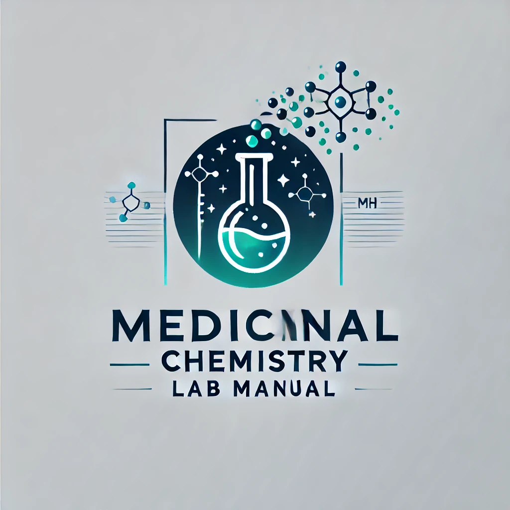 BP406P – Medicinal Chemistry-I Lab Manual – Smilling Pharmacy